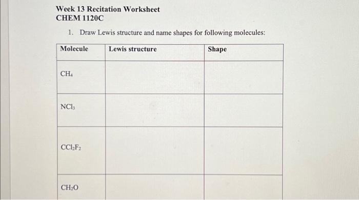 Solved Week 13 Recitation Worksheet CHEM 1120C 1. Draw Lewis | Chegg.com