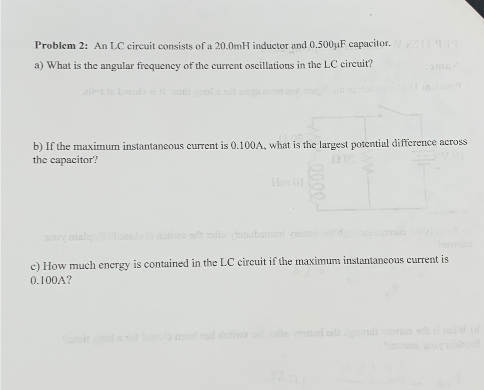 Solved Problem 2: An LC circuit consists of a 20.0mH | Chegg.com