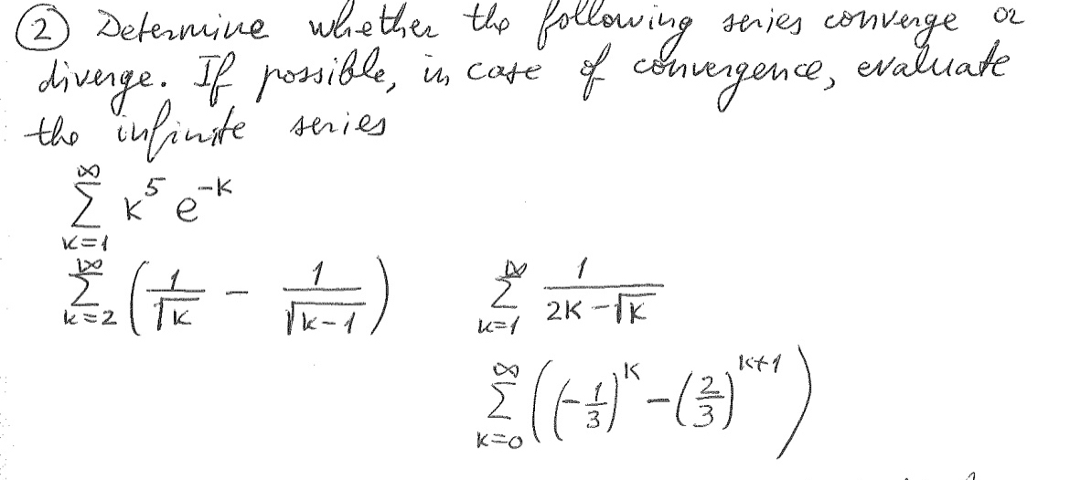 Solved (2) ﻿Determine whether the following series converge | Chegg.com