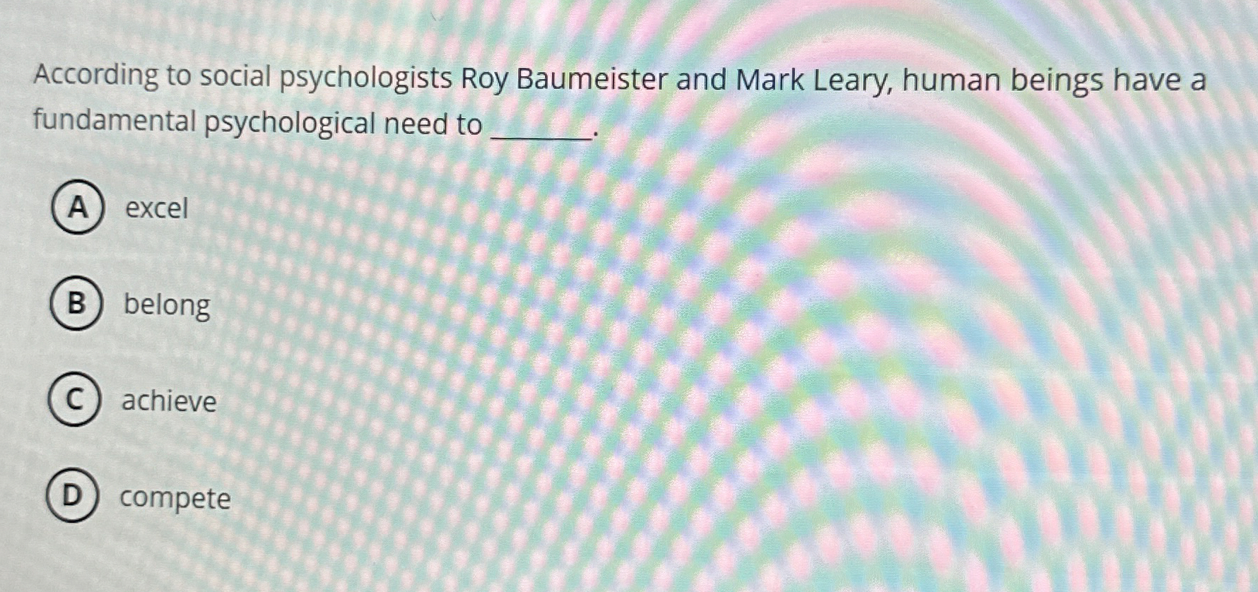 Solved According to social psychologists Roy Baumeister and | Chegg.com