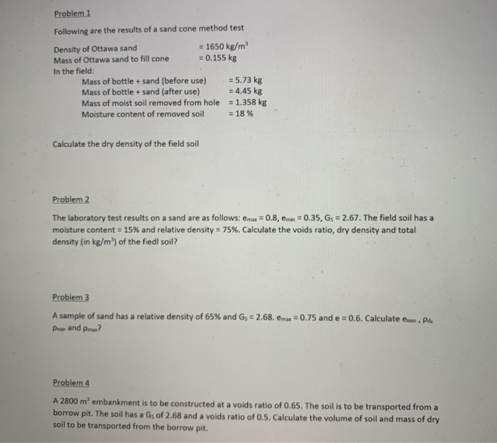 Solved Problem 1 Following are the results of a sand cone | Chegg.com