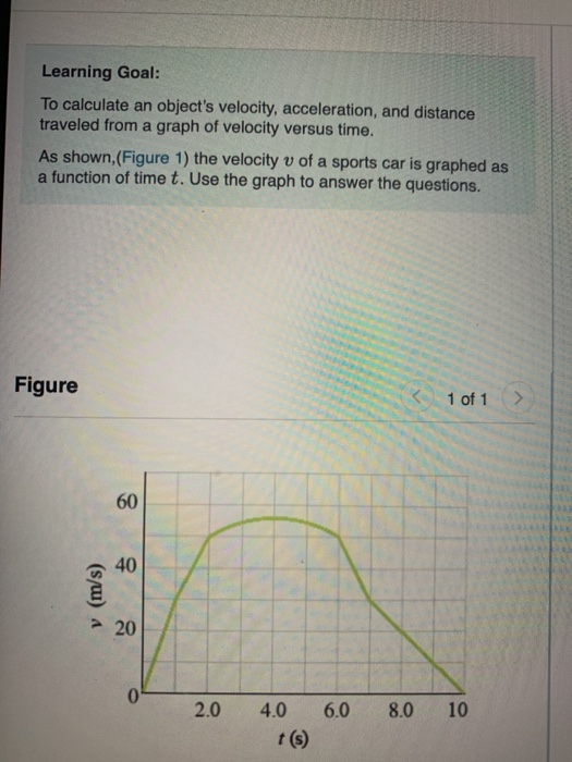 Solved Learning Goal: To calculate an object's velocity, | Chegg.com