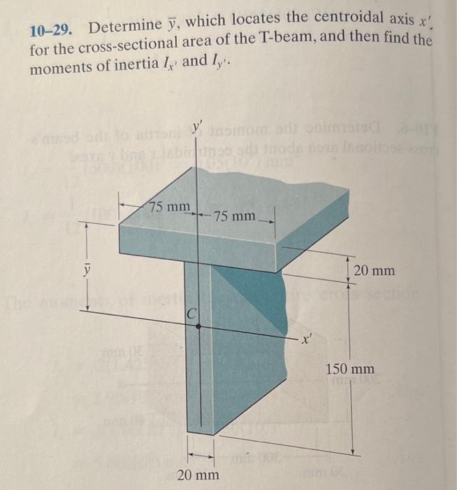Solved 10-29. Determine y, which locates the centroidal axis | Chegg.com