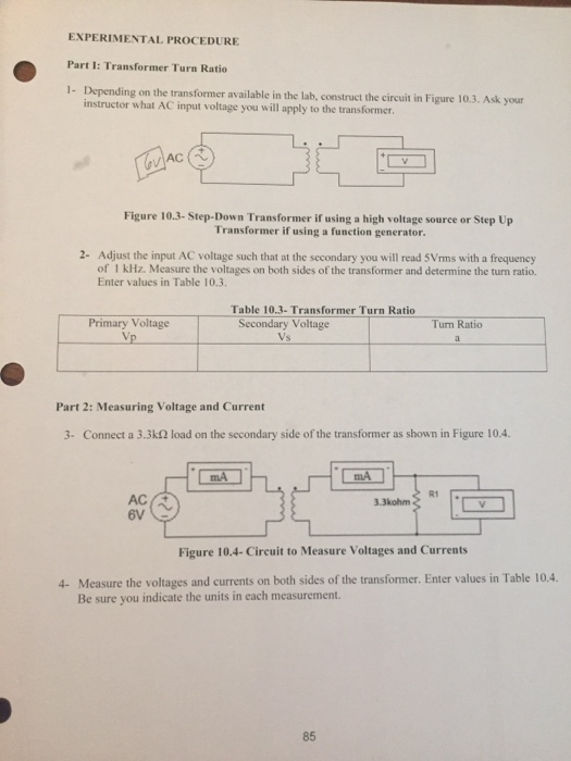 Solved EXPERIMENTAL PROCEDURE Part 1: Transformer Turn Ratio | Chegg.com