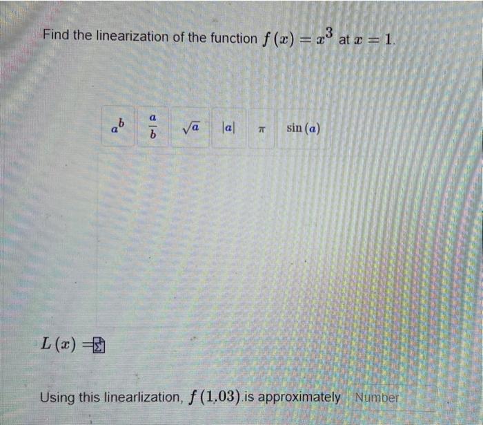 Solved Find the linearization of the function f(x)=x3 at | Chegg.com