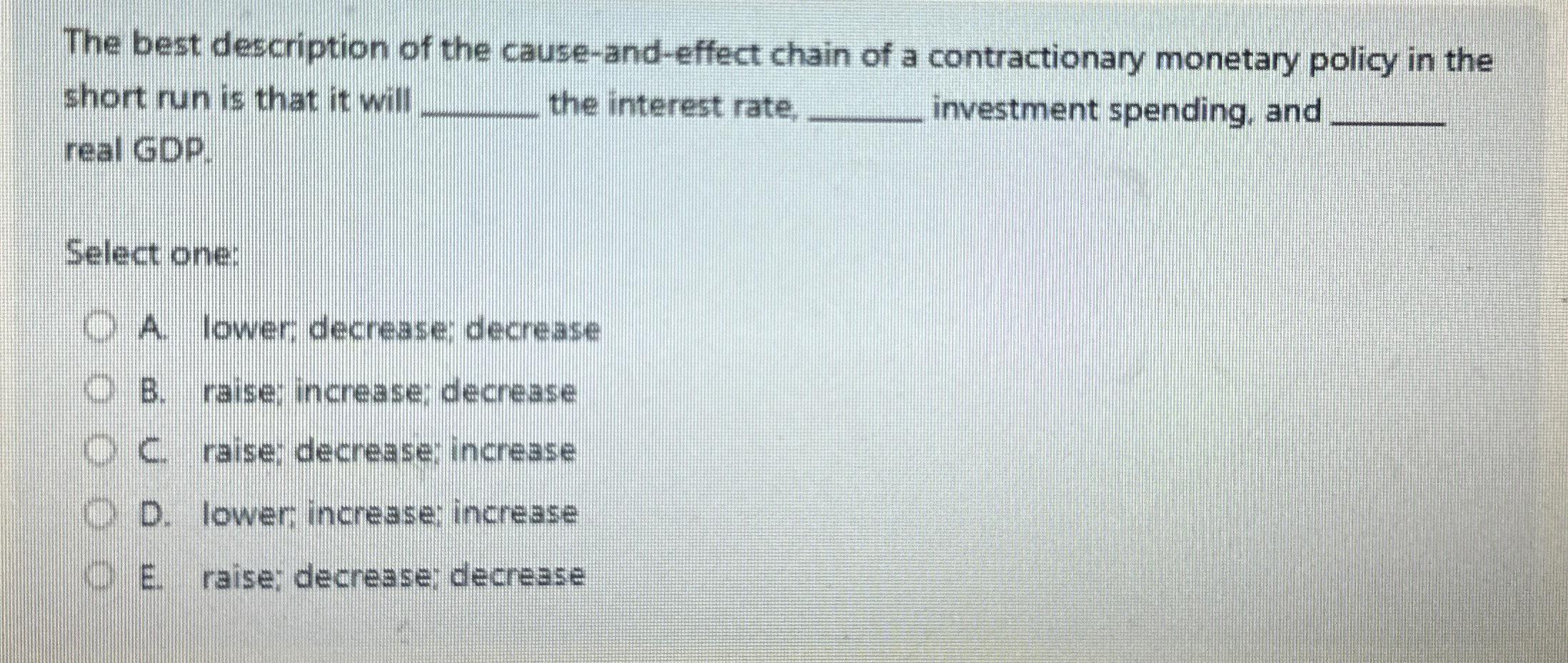 Solved The best description of the cause-and-effect chain of | Chegg.com