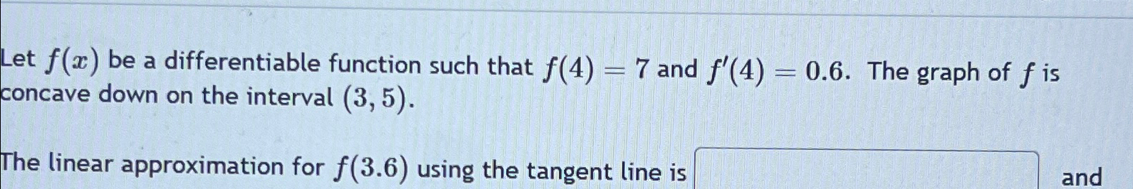 Solved Let f(x) ﻿be a differentiable function such that | Chegg.com