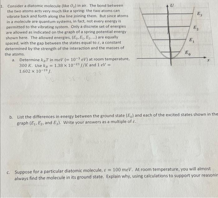 Solved Consider a diatomic molecule (like O2 ) in air. The | Chegg.com