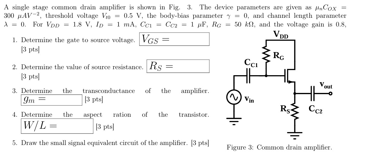 Solved A single stage common drain amplifier is shown in | Chegg.com