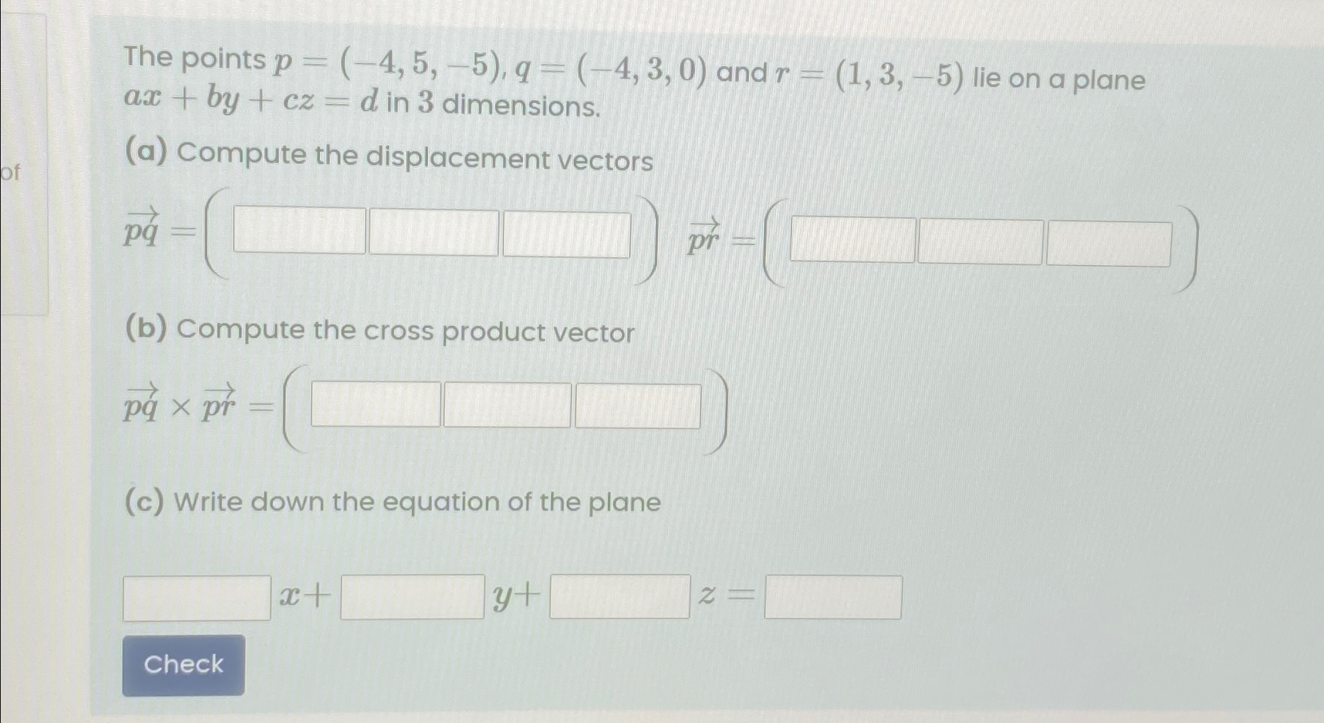 Solved The points p=(-4,5,-5),q=(-4,3,0) ﻿and r=(1,3,-5) | Chegg.com
