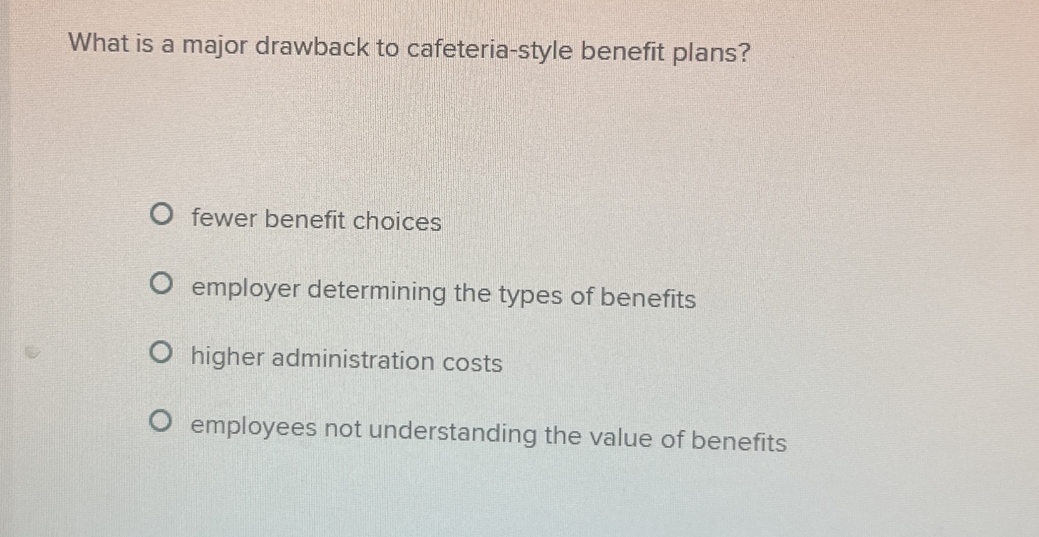 High Quality SOLUTION What is a major drawback to cafeteria-style ...