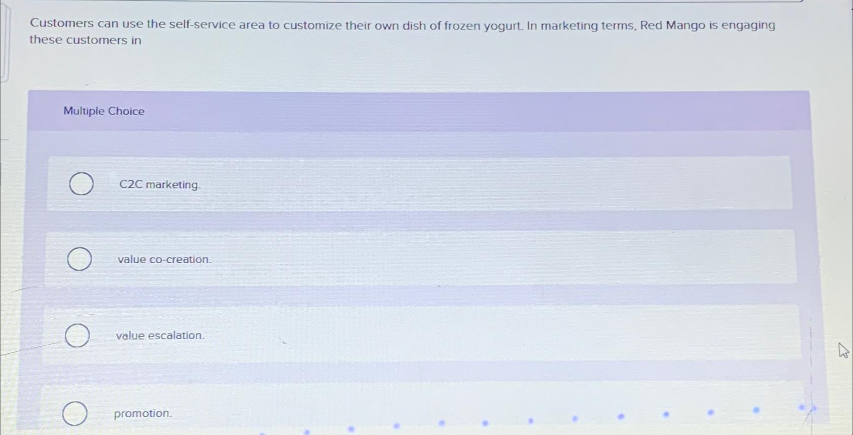 Solved Customers can use the self-service area to customize | Chegg.com
