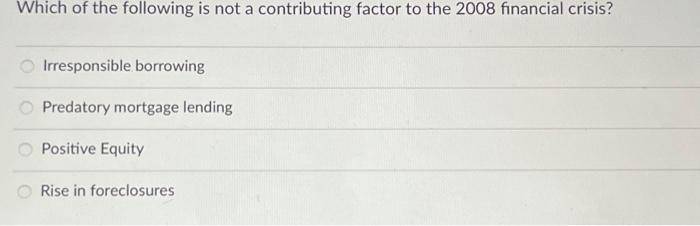 Which of the following is not a contributing factor | Chegg.com