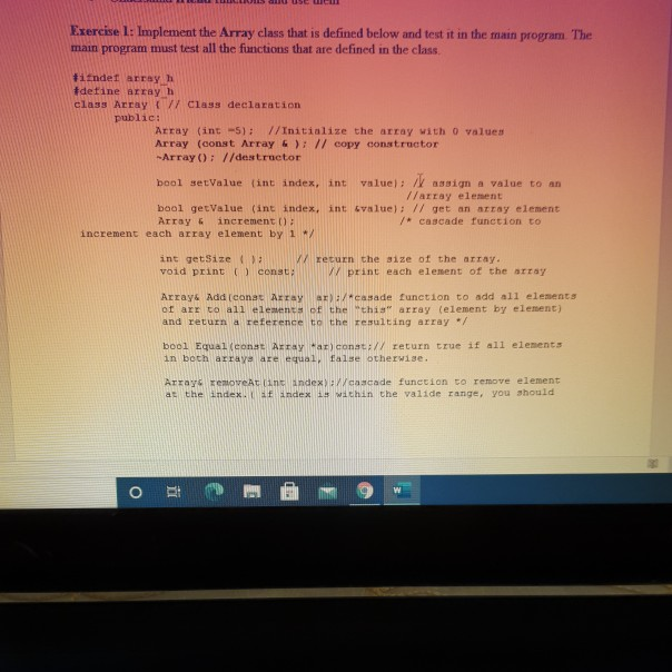 Solved Exercise 1 Implement The Array Class That Is Defined