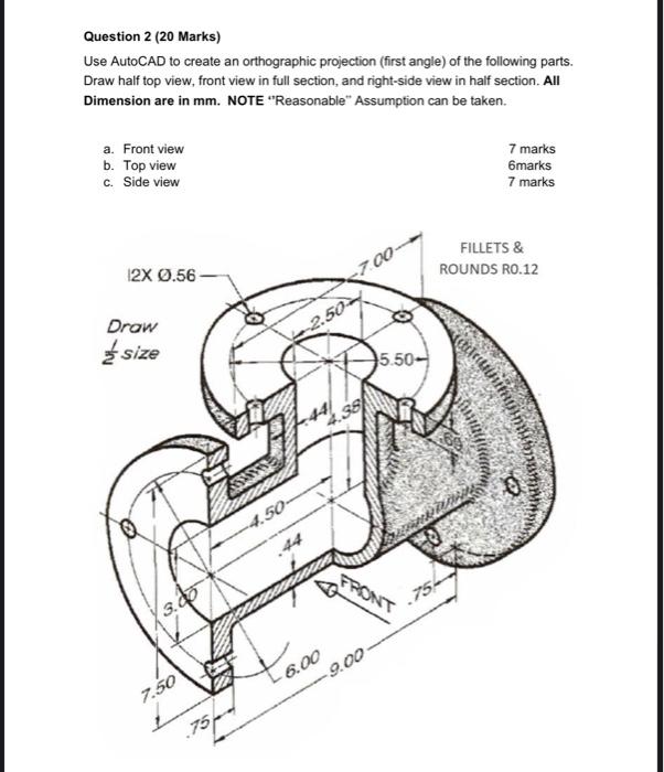 Solved Question 2 (20 Marks) Use AutoCAD to create an | Chegg.com