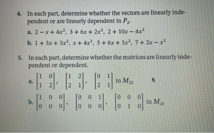 Solved 4. In each part, determine whether the vectors are | Chegg.com