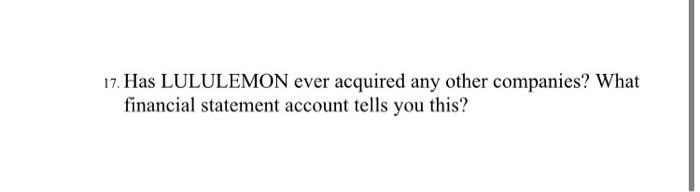 FINANCIAL STATEMENTS - LULULEMON COMMUNICATIONS - | Chegg.com