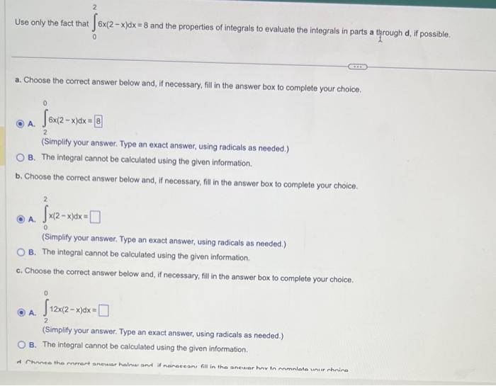 Solved Use only the fact that ∫026x(2−x)dx=8 and the | Chegg.com