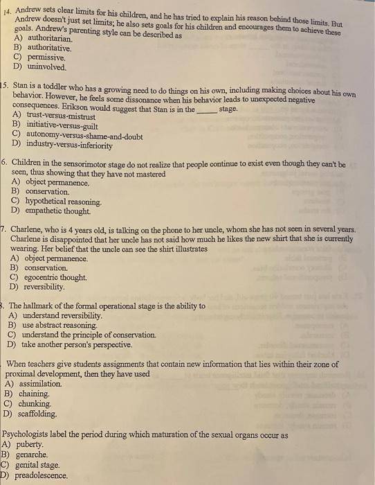 Solved 14. Andrew sets clear limits for his children, and he | Chegg.com