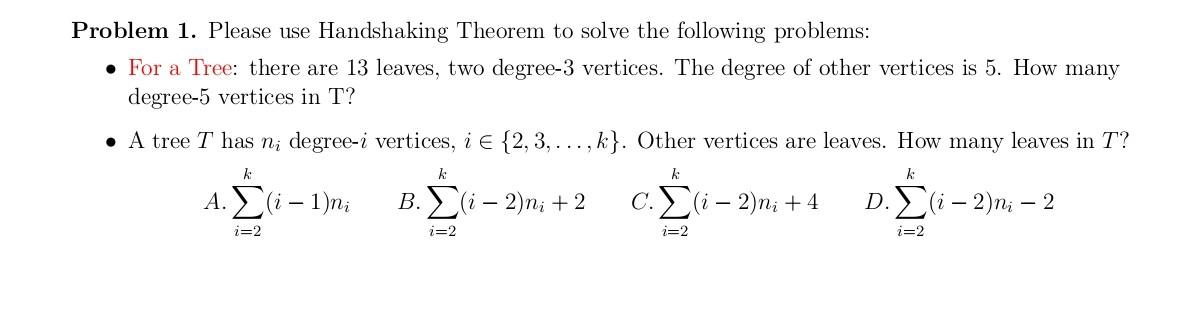Solved Problem 1. Please use Handshaking Theorem to solve | Chegg.com