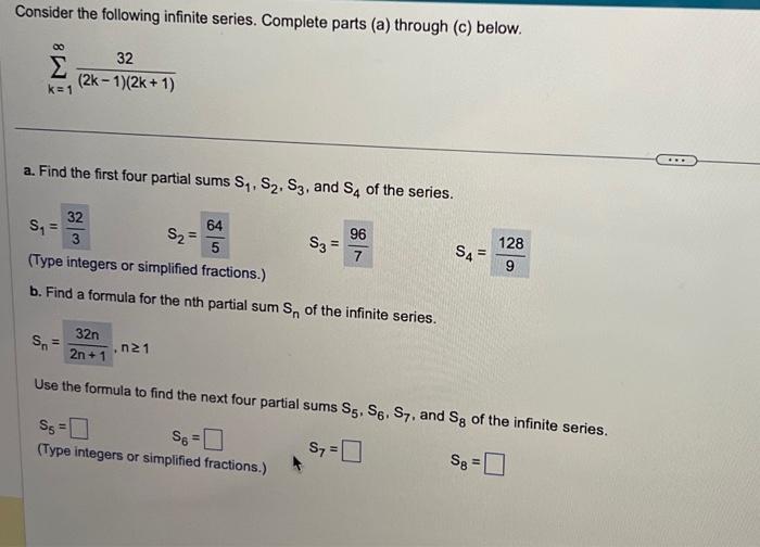 Solved Consider the following infinite series. Complete | Chegg.com