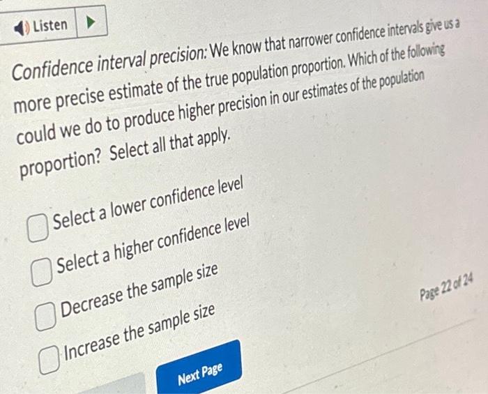 Solved Listen Confidence interval precision: We know that | Chegg.com