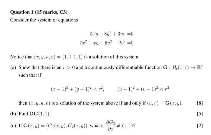 Solved Question 1 15 Marks C3 Consider The System Of 