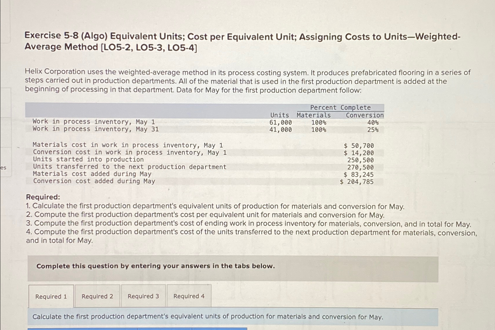 Solved Exercise 5-8 (Algo) ﻿Equivalent Units; Cost per | Chegg.com
