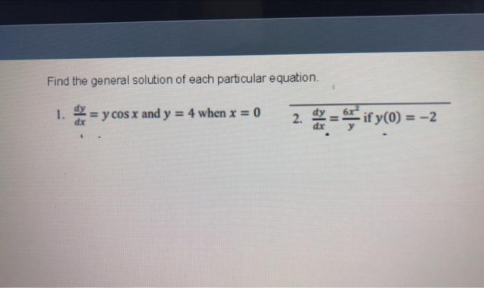 Solved Find the general solution of each particular | Chegg.com
