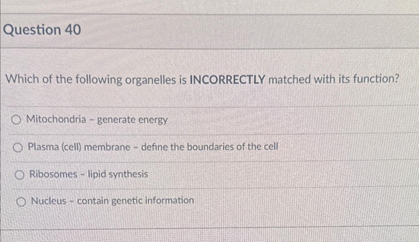 Solved Question 40Which of the following organelles is | Chegg.com Solved Question 40Which of the following organelles is | Chegg.com
