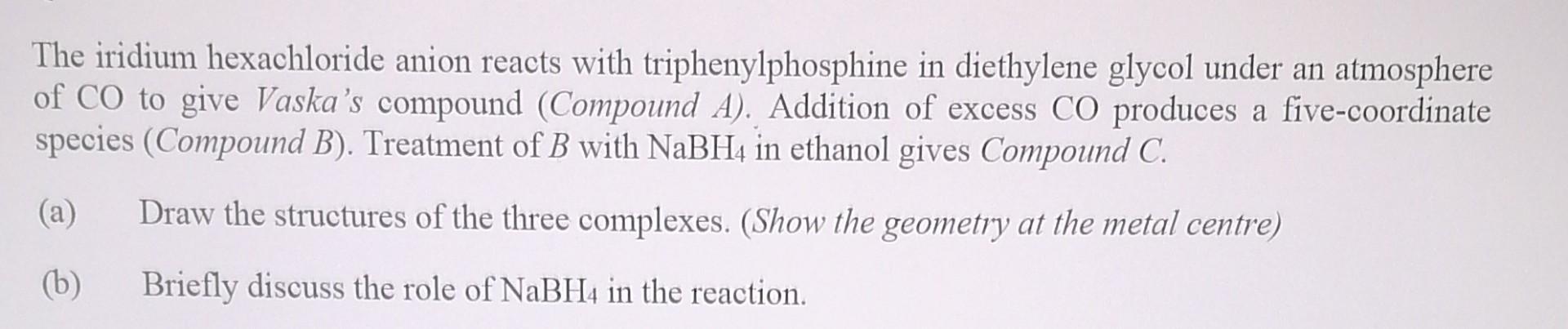 Solved The iridium hexachloride anion reacts with | Chegg.com