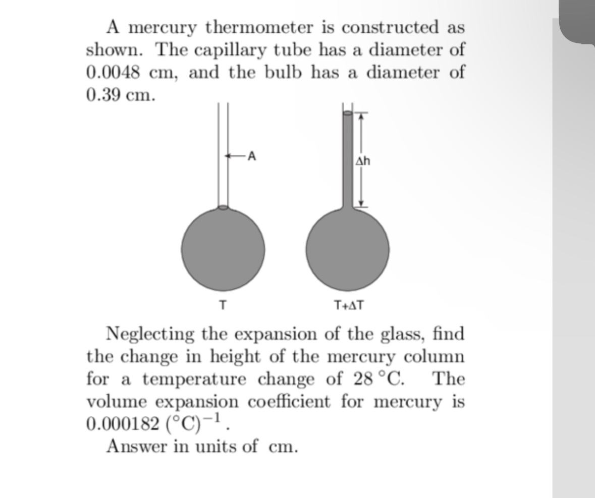 Solved A mercury thermometer is constructed as shown. The | Chegg.com