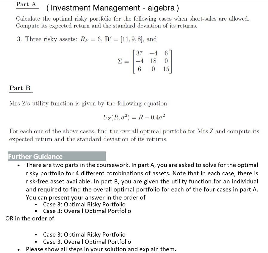 Solved Part A ?(()()()) (Investment Management - ﻿algebra | Chegg.com