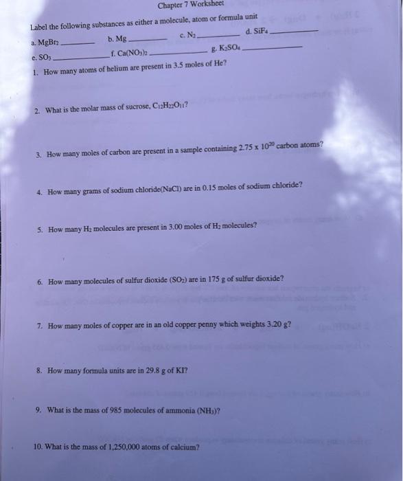 Chapter 7 Worksheet Label the following substances as | Chegg.com