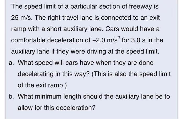 Solved The speed limit of a particular section of freeway is | Chegg.com