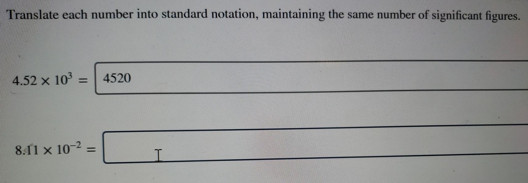 Solved Translate each number into standard notation, | Chegg.com