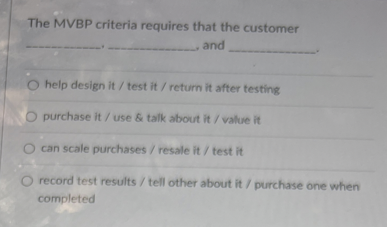 Solved The MVBP criteria requires that the customerq, ﻿and | Chegg.com