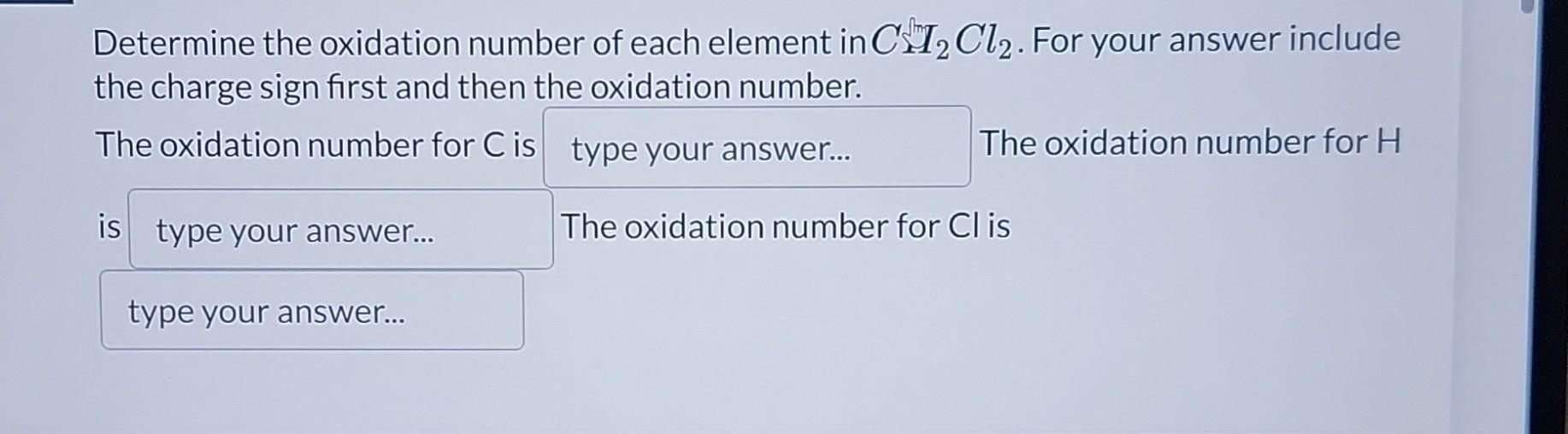 Solved Determine the oxidation number of each element in | Chegg.com