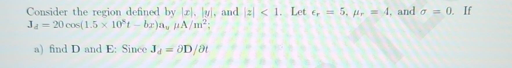 Solved Consider the region defined by ∣x∣,∣y∣, and ∣z∣