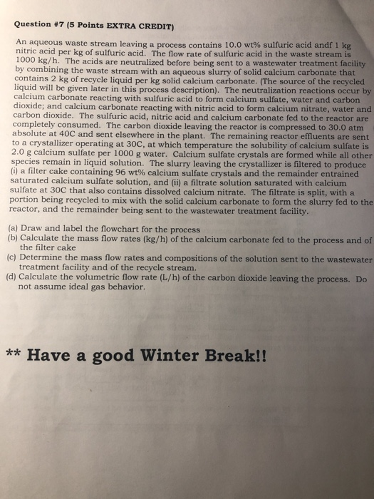 Solved Question #7 (5 Points EXTRA CREDIT) An aqueous waste | Chegg.com Solved Question #7 (5 Points EXTRA CREDIT) An aqueous waste | Chegg.com
