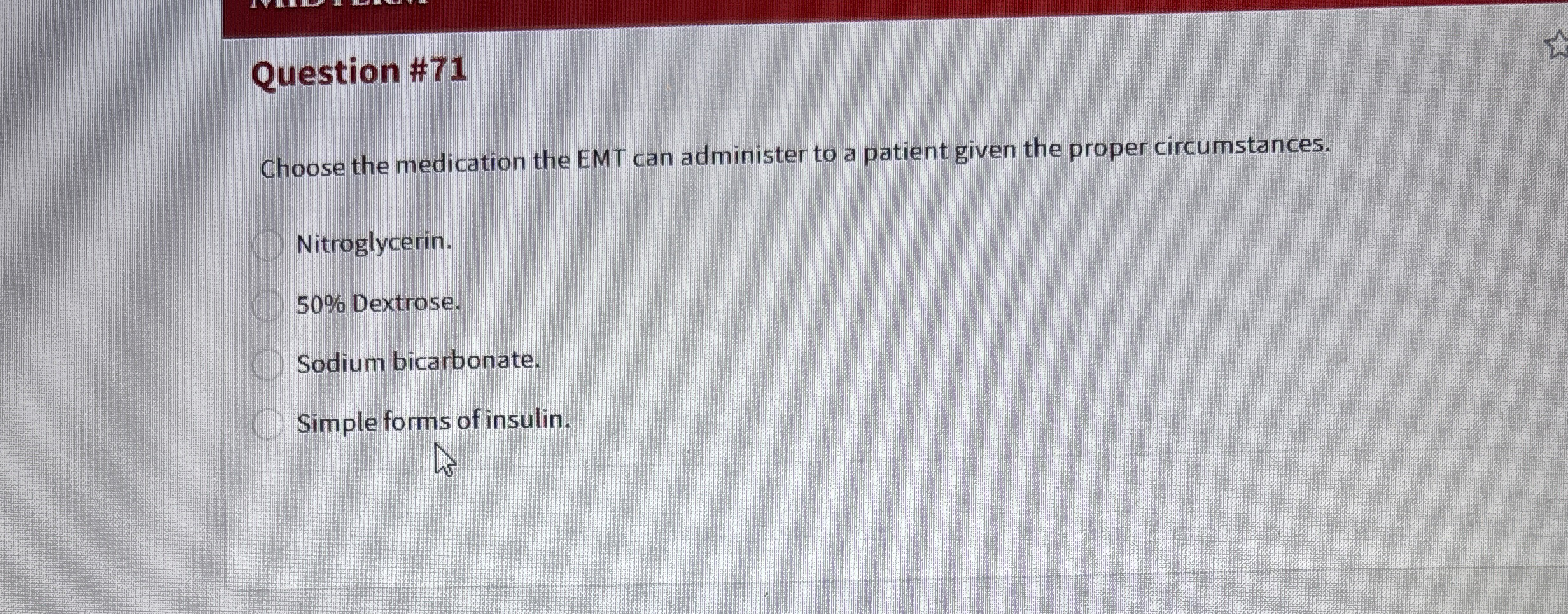 Solved Question #71Choose the medication the EMT can | Chegg.com