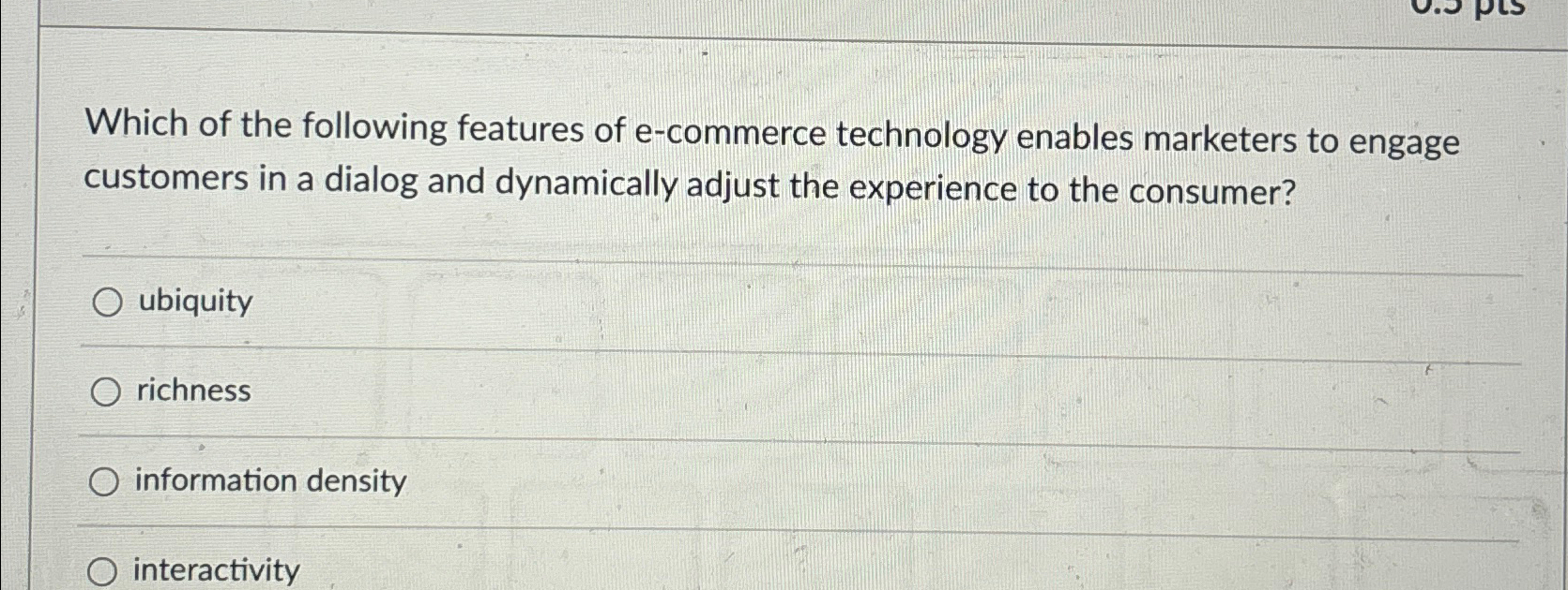Solved Which of the following features of e-commerce | Chegg.com