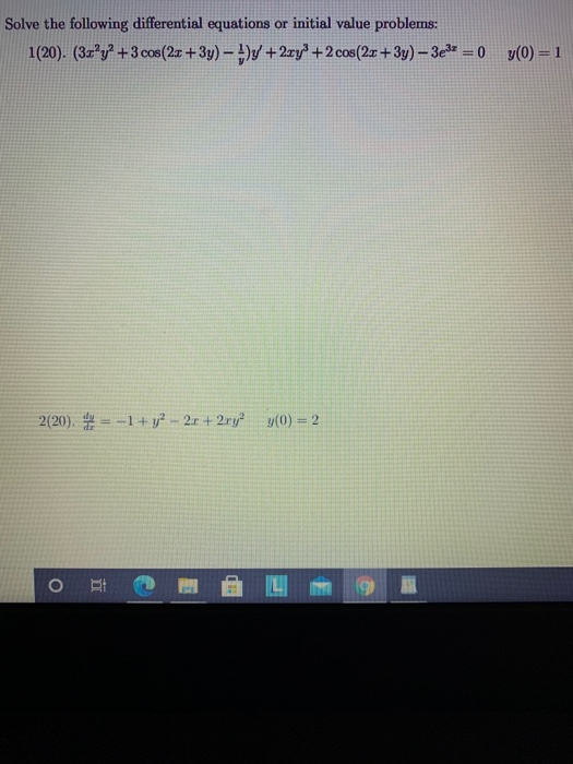 Solved Solve the following differential equations or initial | Chegg.com