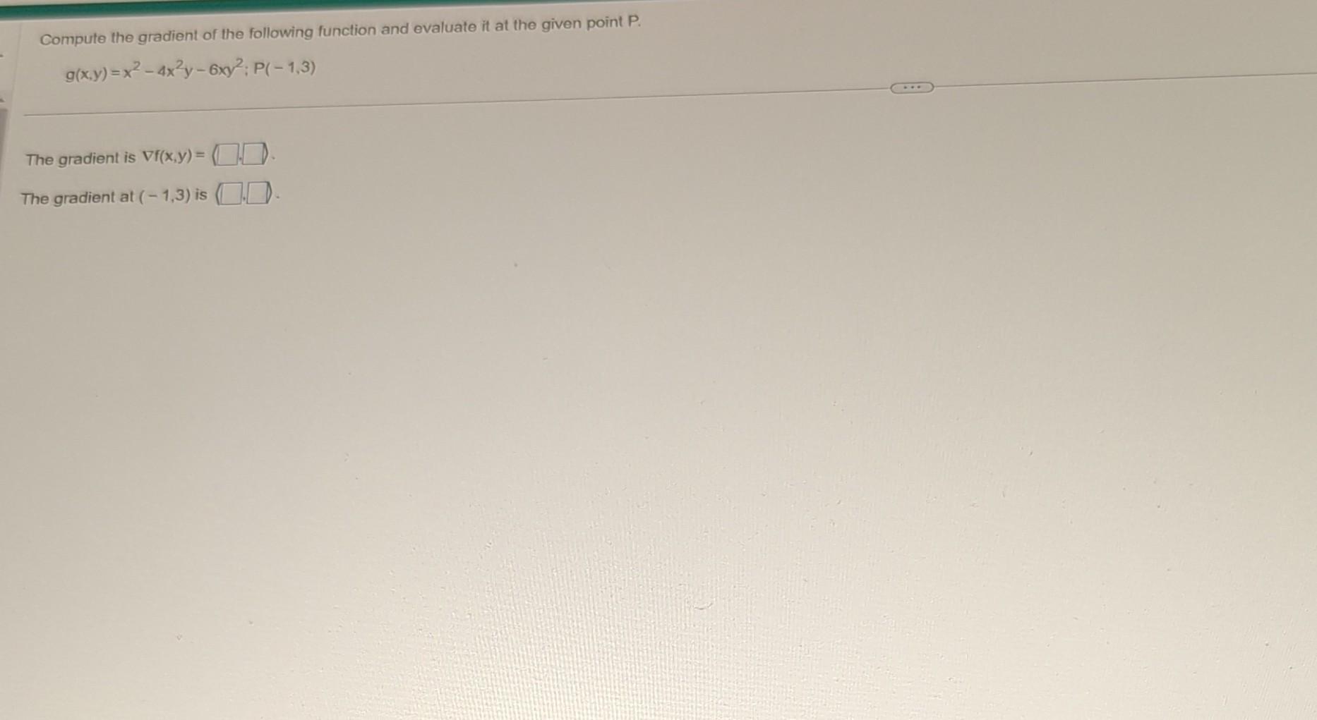 Solved Compute the gradient of the following function and | Chegg.com