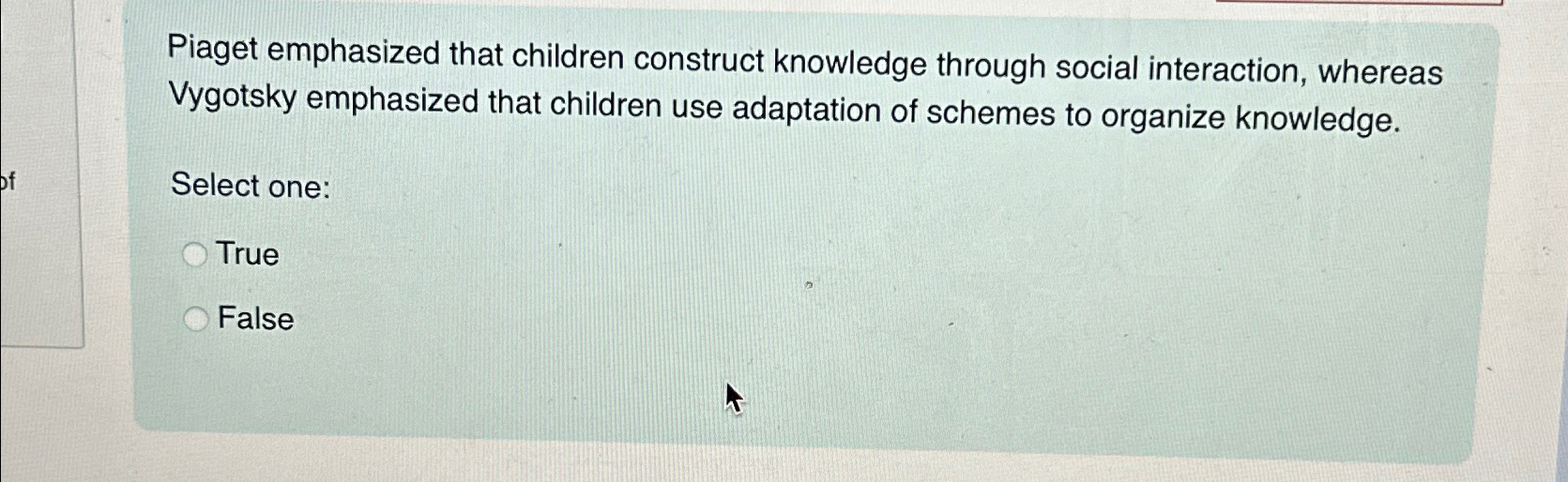 Solved Piaget emphasized that children construct knowledge | Chegg.com