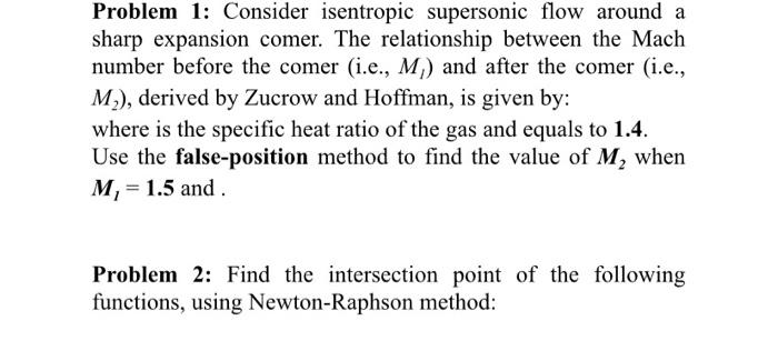 Solved Problem 1: Consider isentropic supersonic flow around | Chegg.com