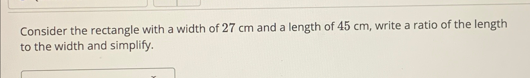 Solved Consider the rectangle with a width of 27cm ﻿and a | Chegg.com
