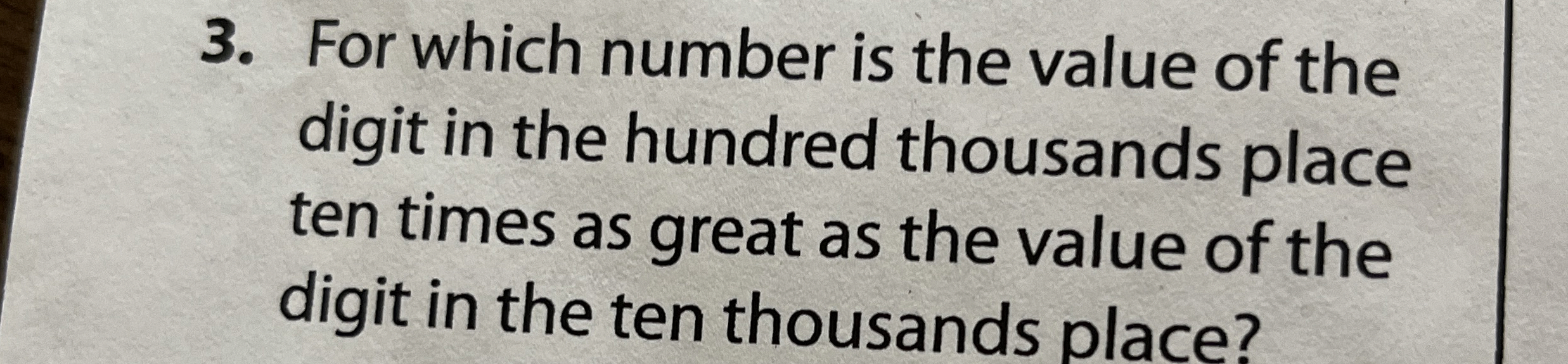 Solved For which number is the value of thedigit in the | Chegg.com