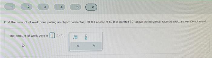 Solved Find The Amount Of Work Done Pulling An Object