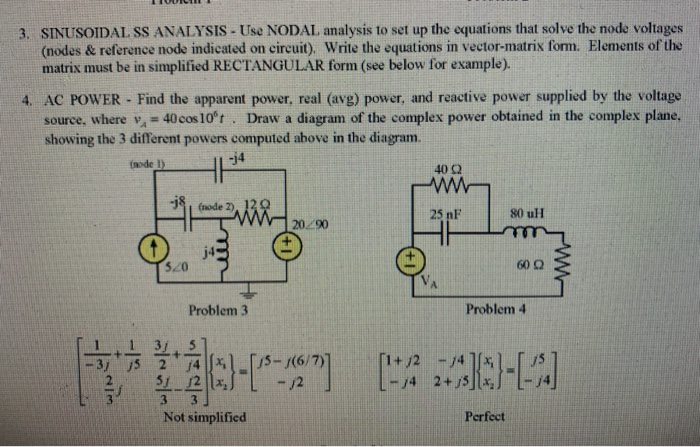 Solved 3. SINUSOIDAL SS ANALYSIS - Use NODAL analysis to set | Chegg.com